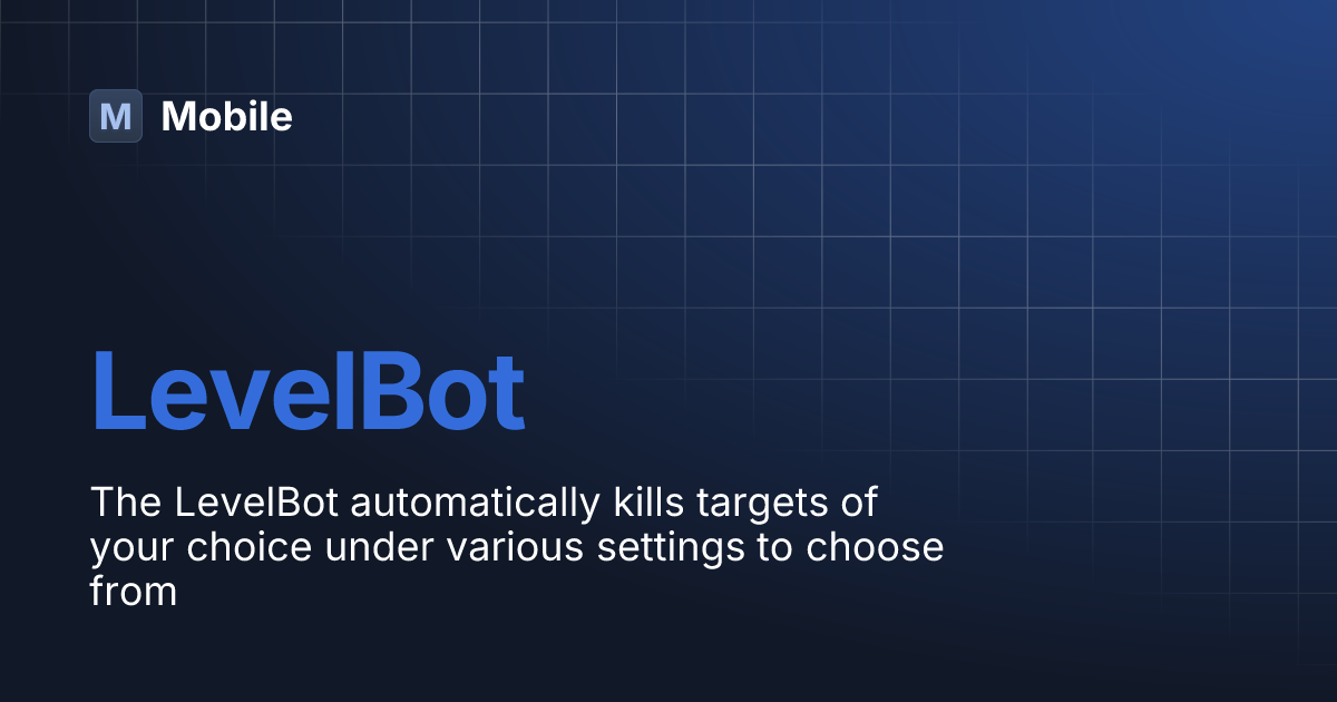LevelBot | Mobile