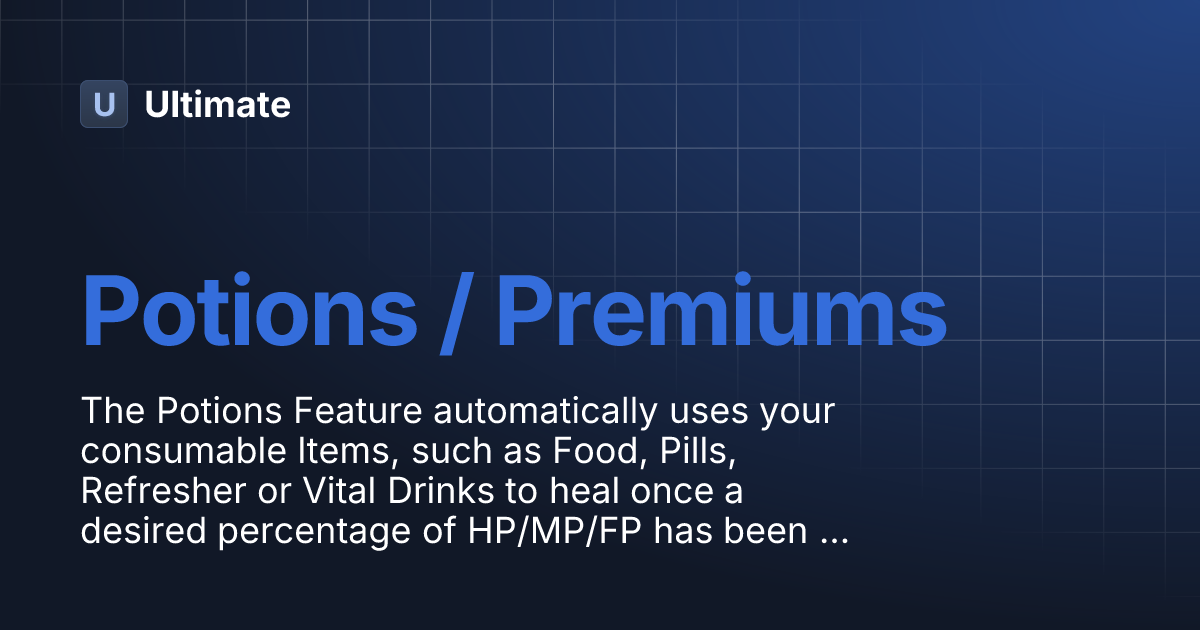 Potions / Premiums | Ultimate