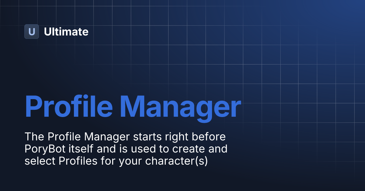 Profile Manager | Ultimate