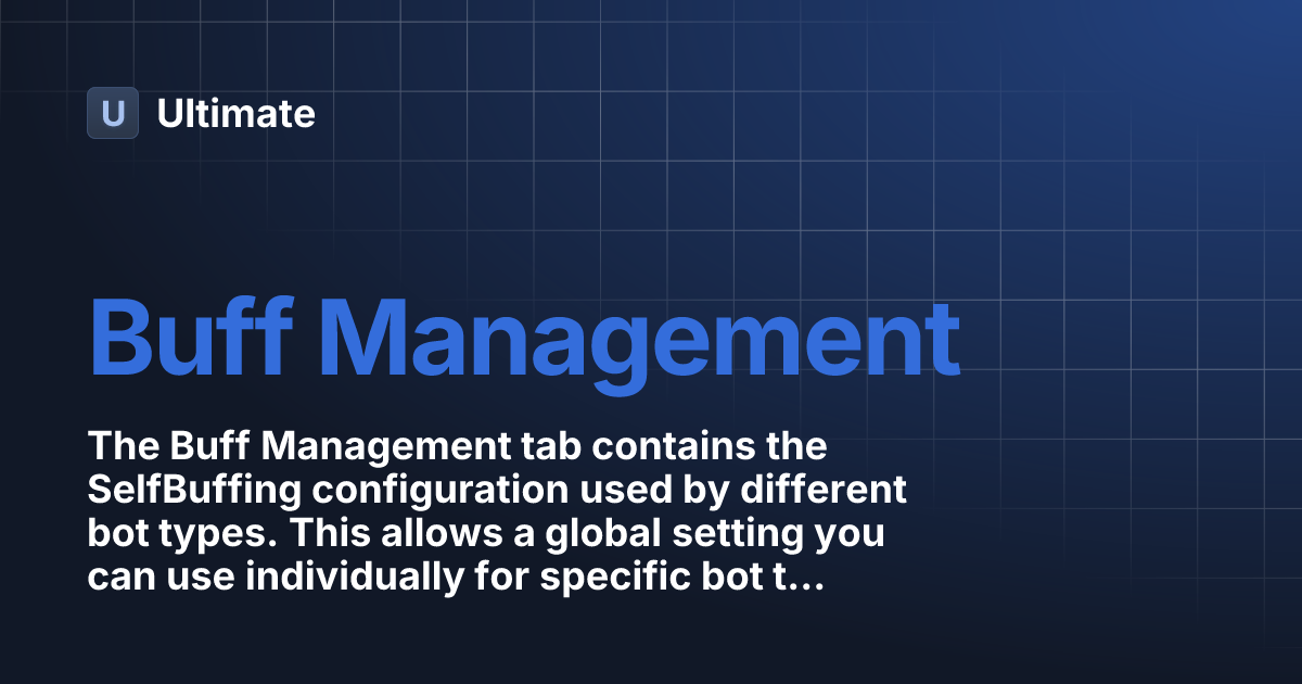 Buff Management | Ultimate